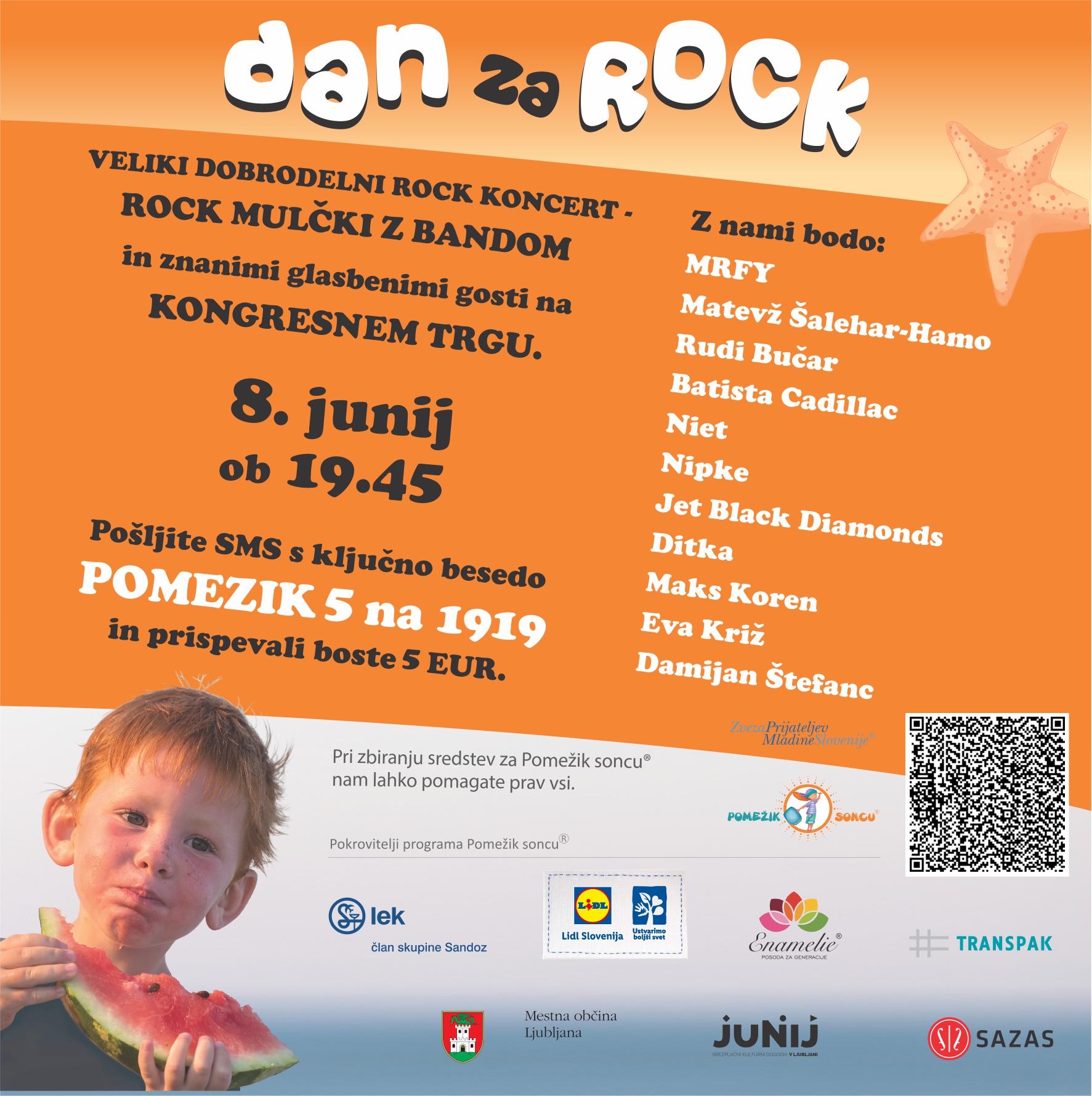 DOBRODELNI KONCERT DAN ZA ROCK ZA PROGRAM POMEŽIK SONCU® - Zveza ...
