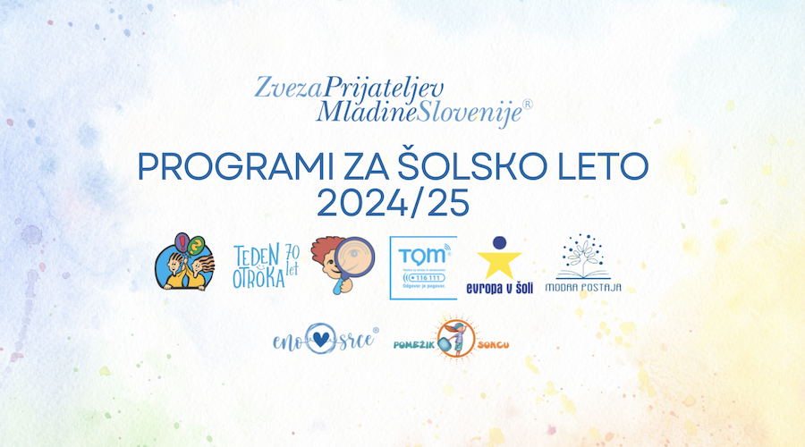 ZPMS programi za šolsko leto 2024/25 - Zveza prijateljev mladine Slovenije